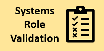 Systems Role Validation - Change Management and Advisory Services